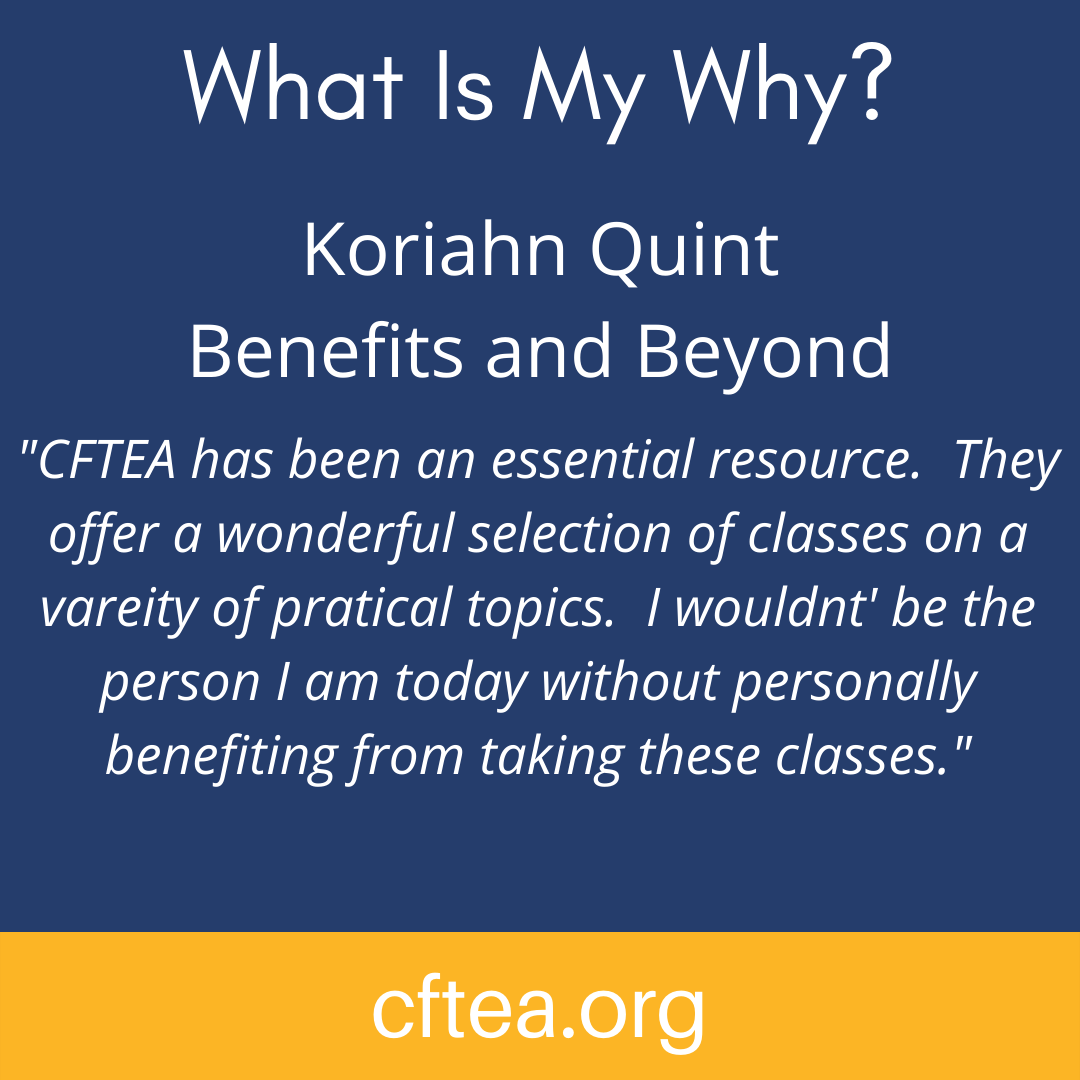 What Is My Why Koriahn Quint CFTEA