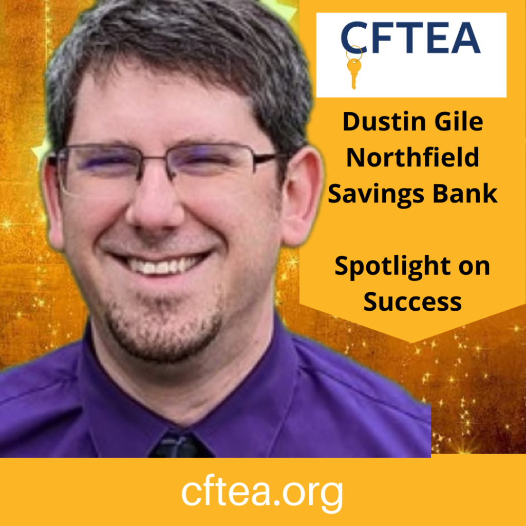 Spotlight on Success: Dustin Gile | CFTEA